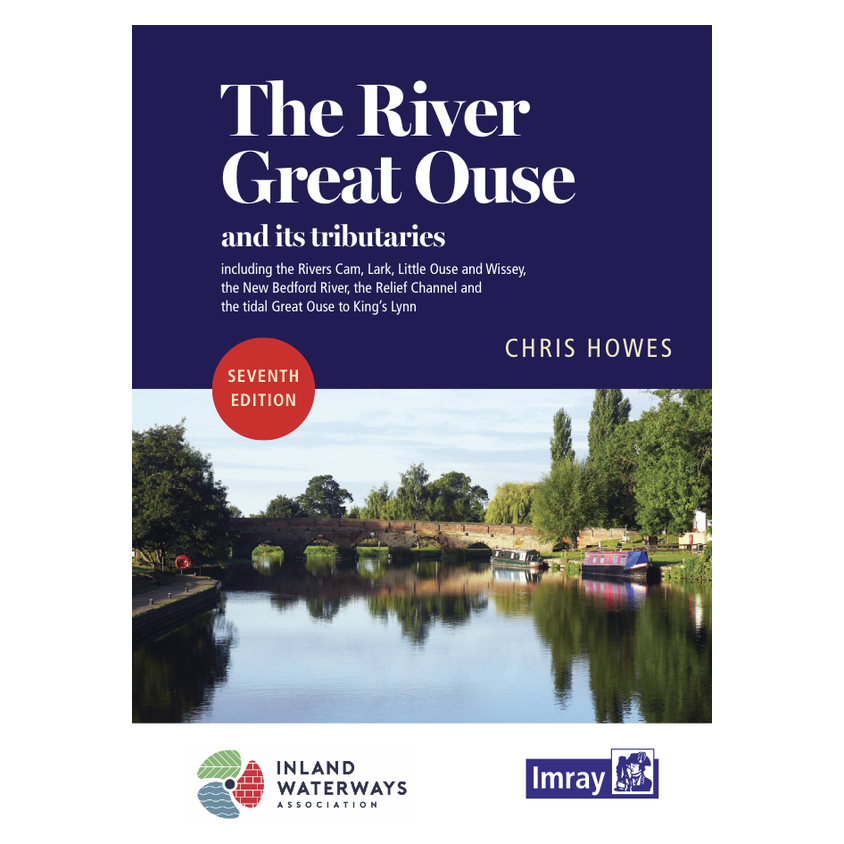 The River Great Ouse and its Tributaries Cruising Guide | Imray ...